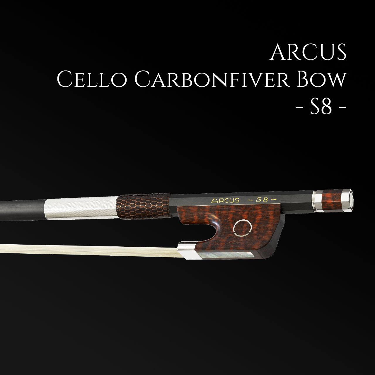 Arcusチェロ・ボウ 『8クラス/ S model』 | ARCUS BOW TOKYO