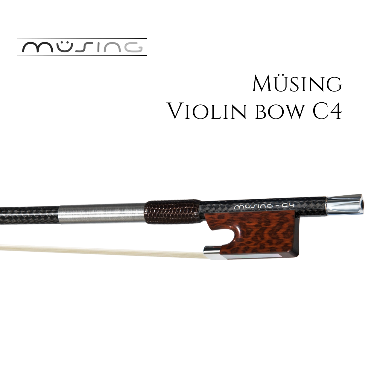 müsing バイオリン・ボウ 『C4 Classic』 | ARCUS BOW TOKYO